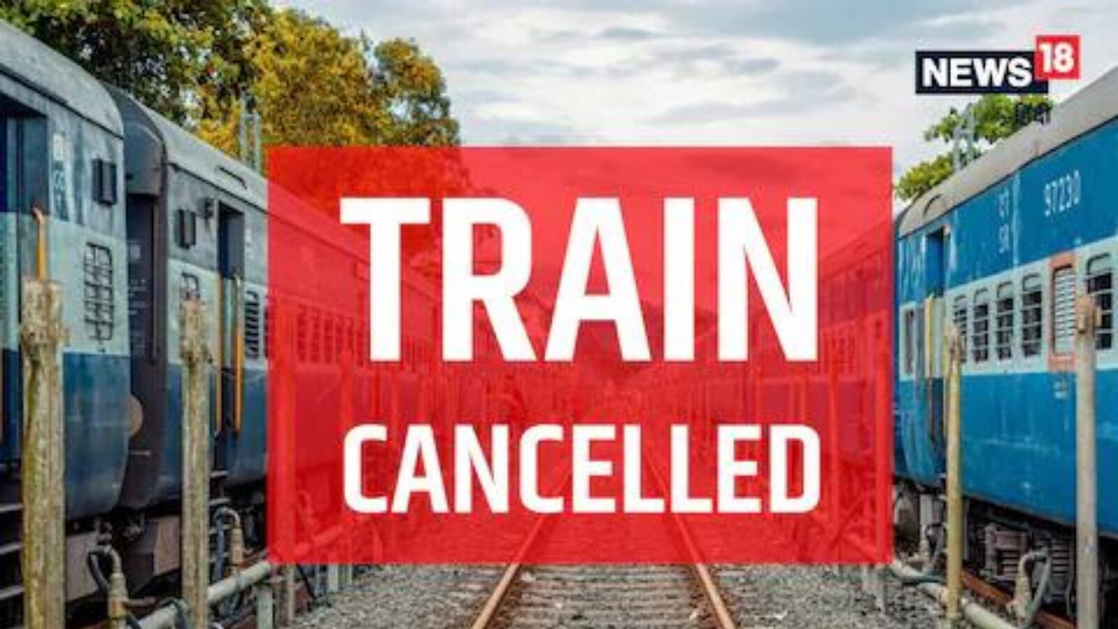 North Eastern Railway to Cancel, Short-Terminate Several Trains Due to ...