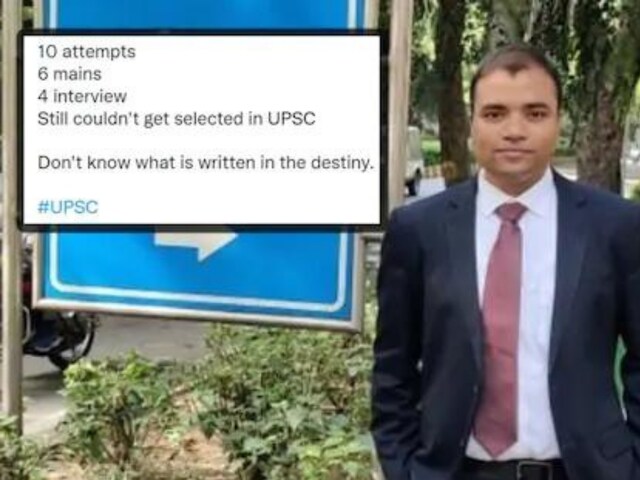 ‘Don't Know What's In Destiny’: UPSC Aspirant After 10th Failed Attempt ...