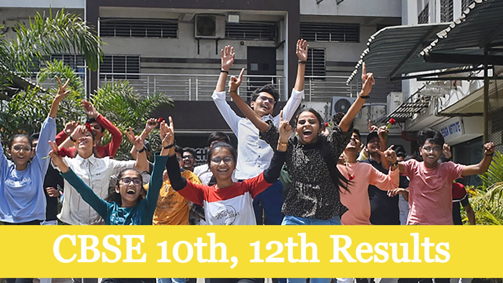CBSE 10th Results 2022 Not Today! Know When to Check 10th, 12th Term 2 ...