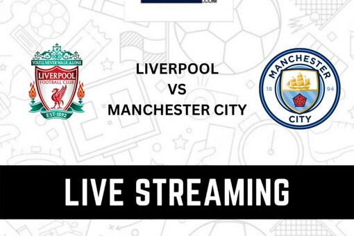 Liverpool Vs Manchester City Premier League Live Streaming When And