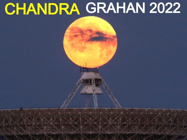 Chandra Grahan 2022: When is Lunar Eclipse? Will it be Visible in India ...
