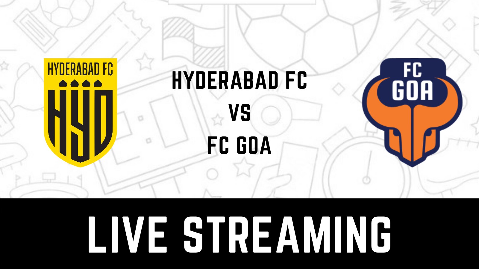 Hyderabad FC vs FC Goa Live Streaming: When and Where to Watch ISL 2022-23 Live Coverage on Live ...