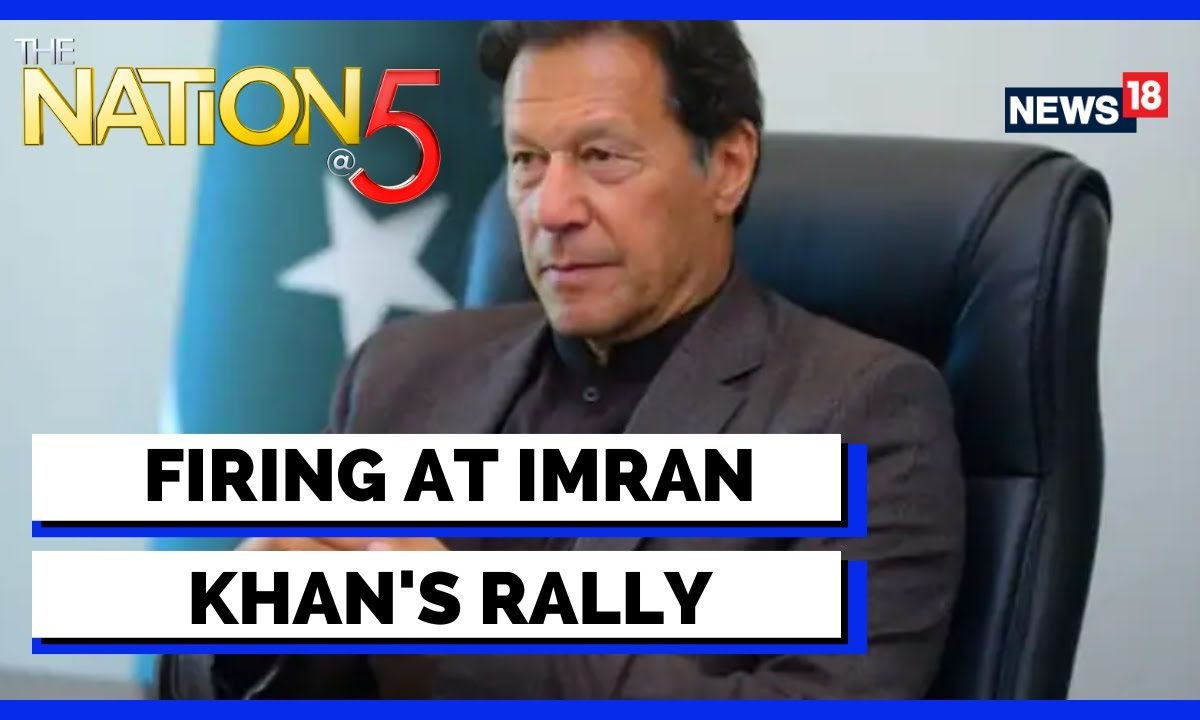 Imran Khan News | Imran Khan Rally | Imran Khan Attacked In Rally | !5 ...