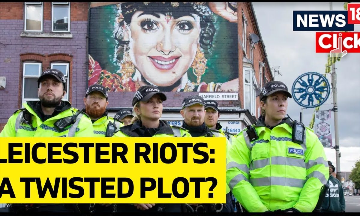 Leicester Riots News | The Truth Of Leicester Riots Uncovers | Riots In ...