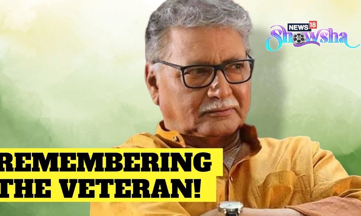 Vikram Gokhale Death | Tributes Pour In From Stalwarts Of Indian Cinema ...