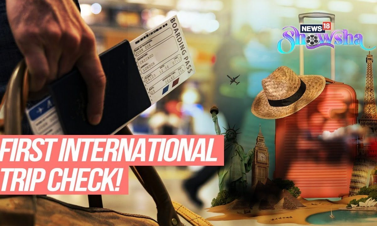 Going On Your First International Trip? Here Are Five Things You Should ...