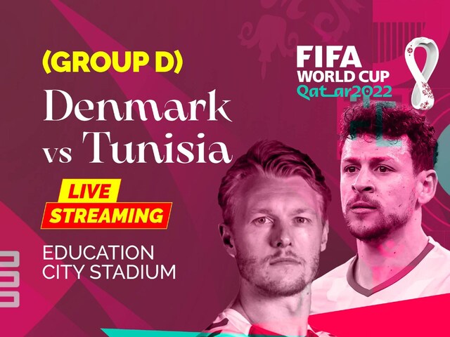 Denmark vs Tunisia Live Streaming FIFA World 2022: When and Where to Watch DEN vs TUN Match Live ...