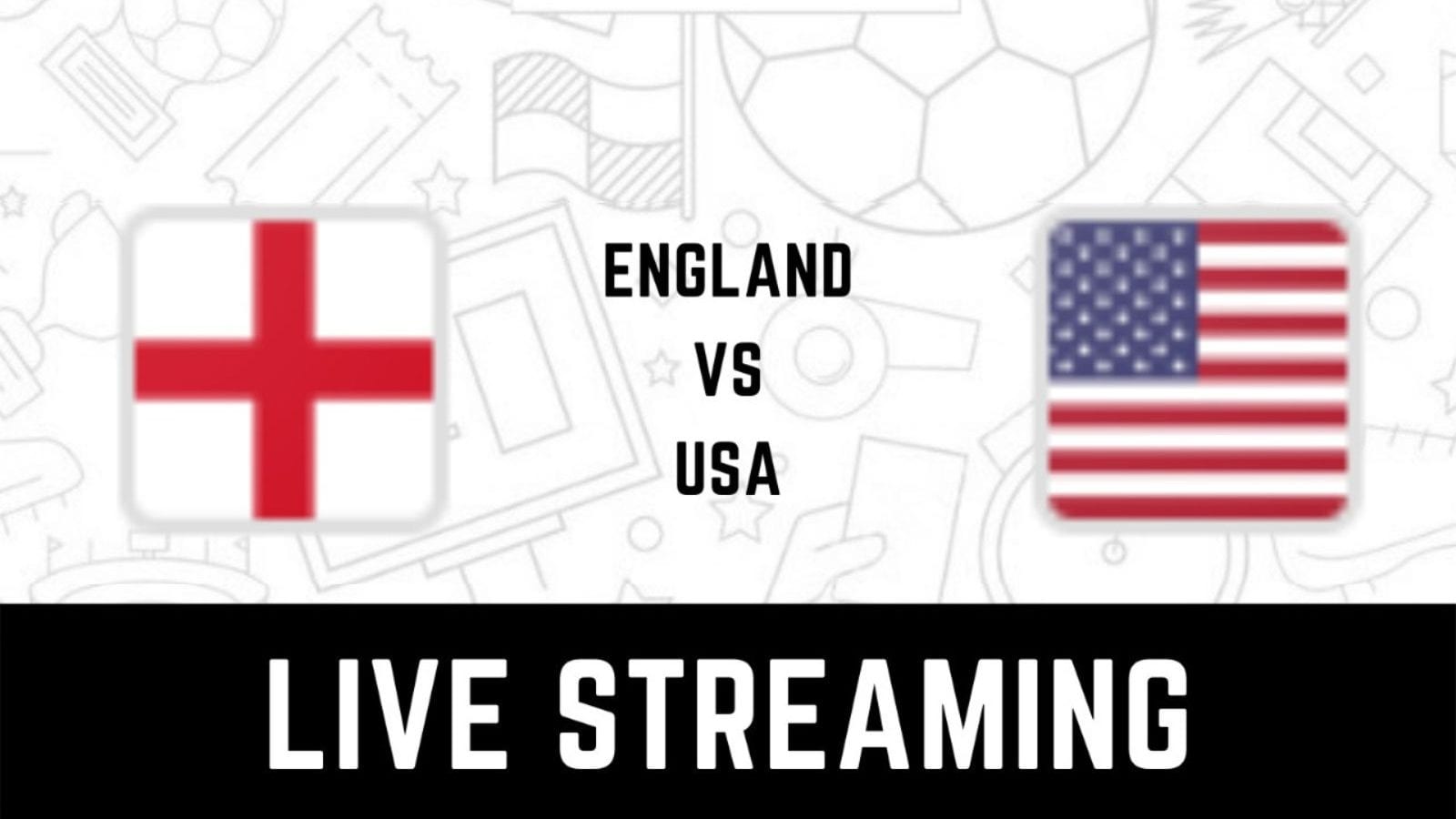 FIFA World Cup 2022, England vs USA Live Streaming: When and Where to ...