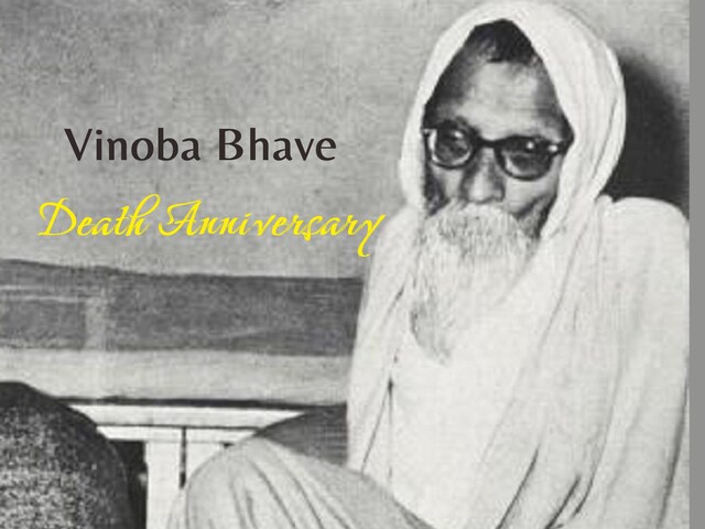 Vinoba Bhave Death Anniversary: Inspirational Quotes by the Social ...
