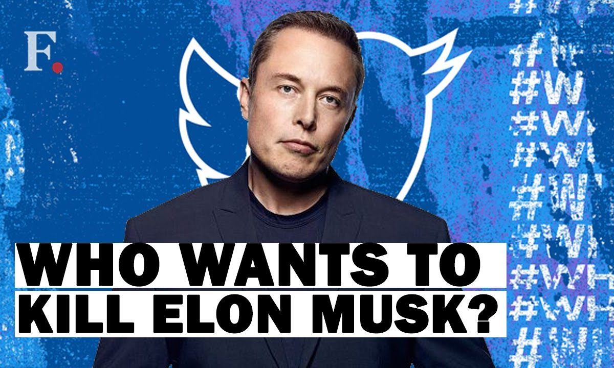 Elon Musk Fears Assassination | Twitter Files Give Rise to a Storm ...
