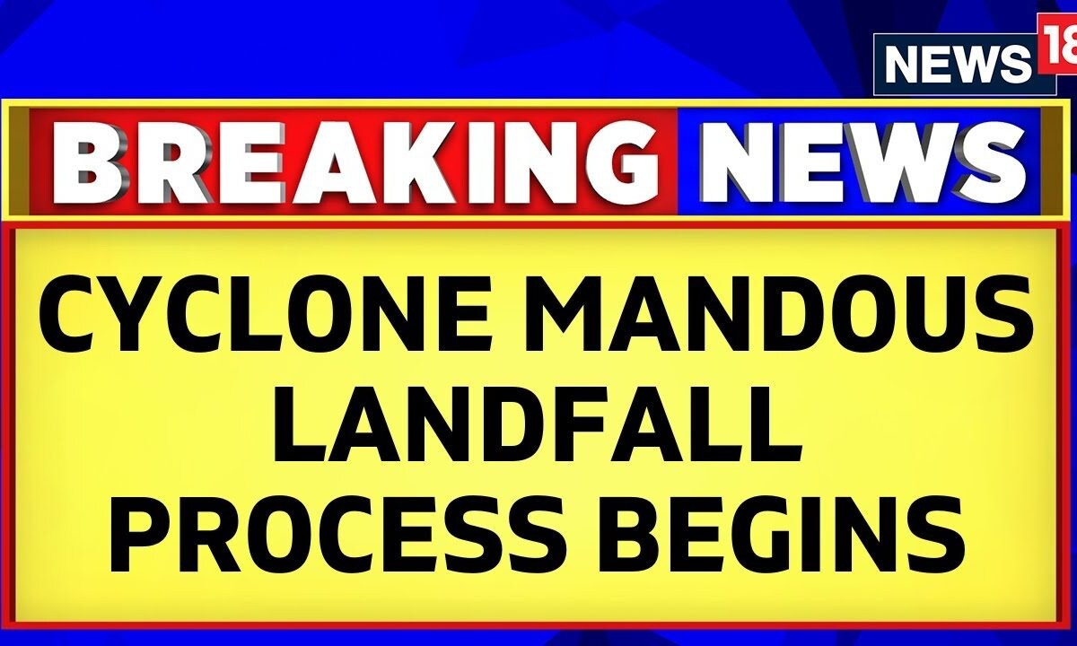 Cyclone Mandous News | Heavy Winds And Rainfall Lash Tamil Nadu ...