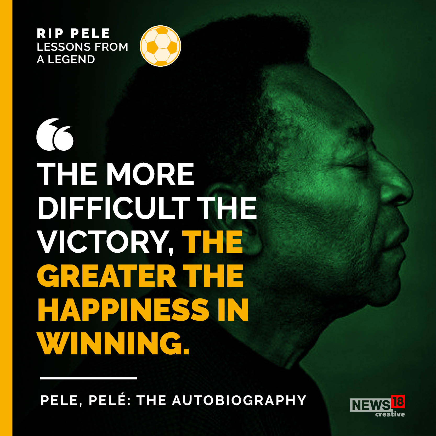 'Pele Will Never Die' - A Look at Legend's Best Life Lessons - News18