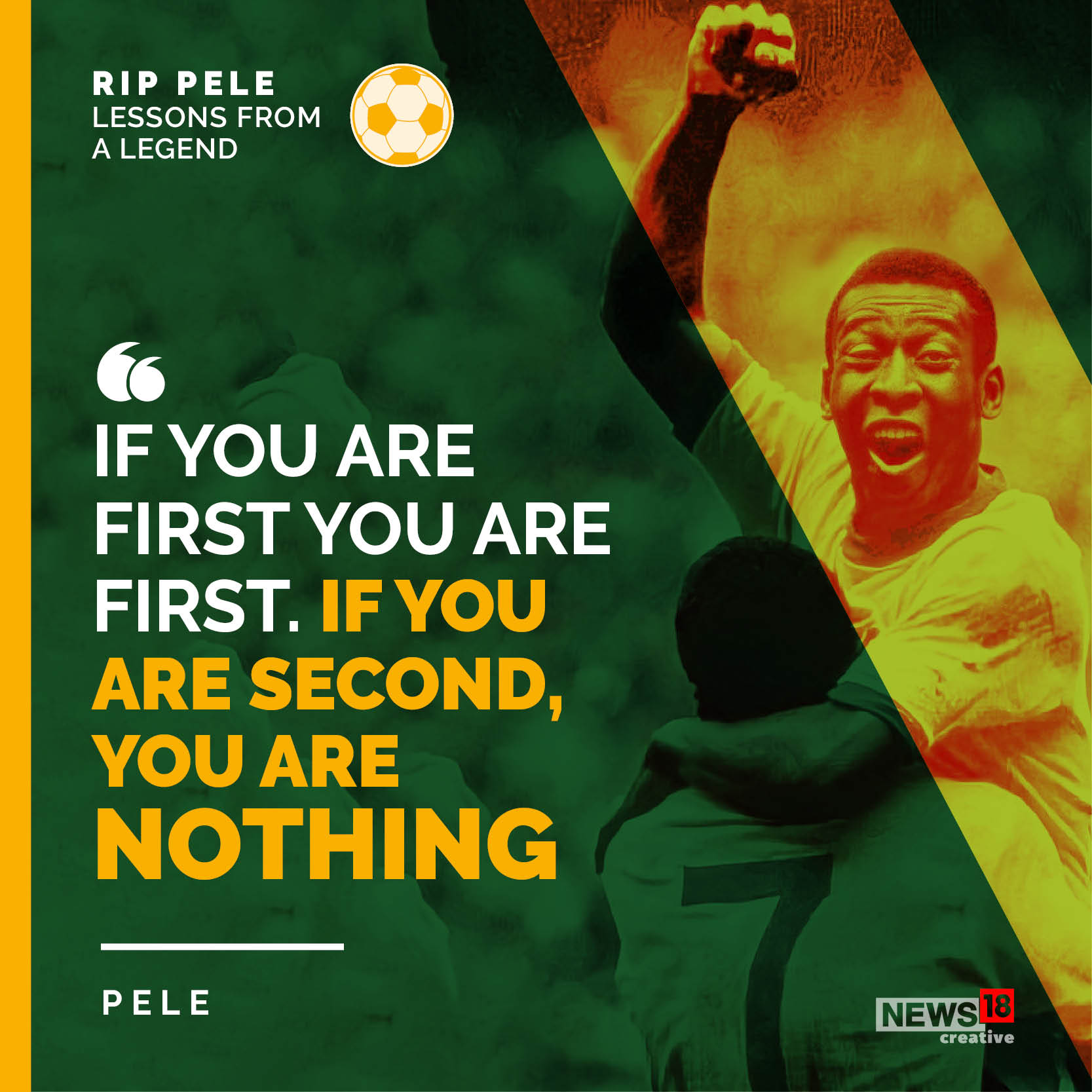 'Pele Will Never Die' - A Look at Legend's Best Life Lessons - News18