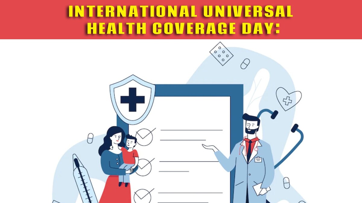 International Universal Health Coverage Day 2022: All You Need to Know ...