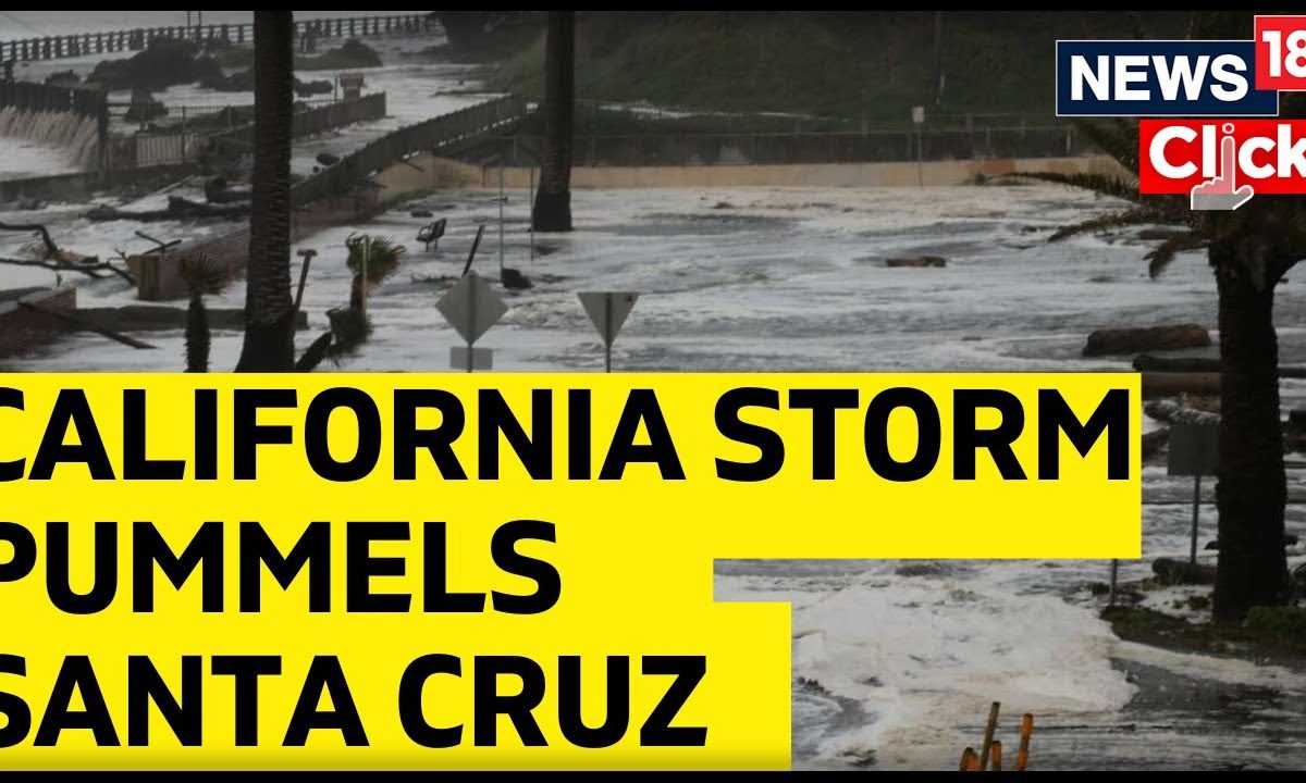 California Storm News Today | California Storm Pummels Santa Cruz ...