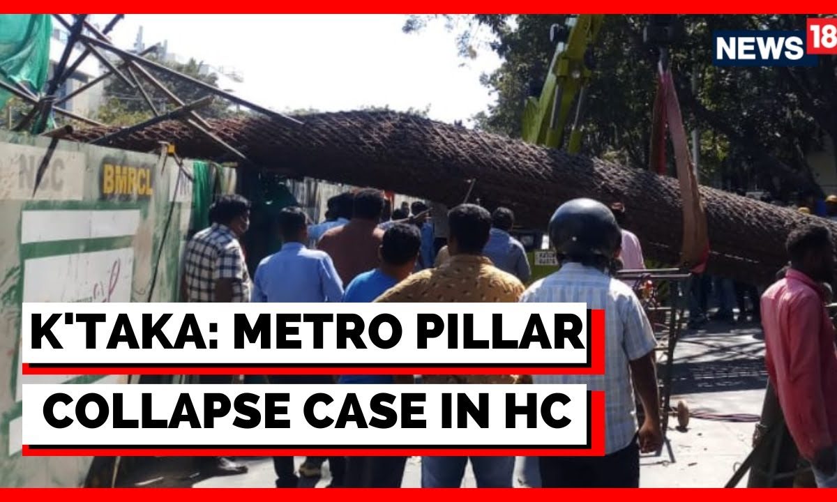 Karnataka High Court Takes Cognizance Of Bengaluru Metro Pillar ...