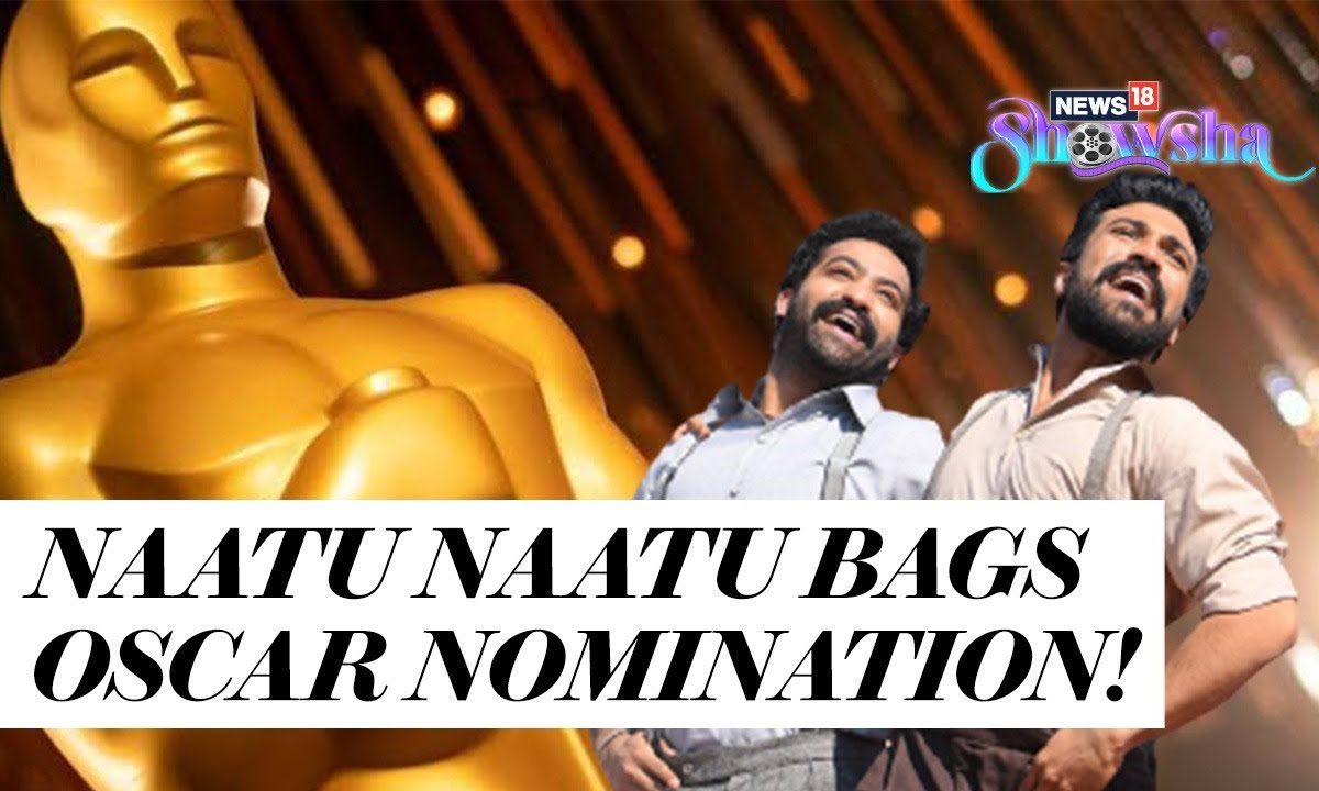 Oscars 2023: RRR's Naatu Naatu Nominated For Best Original Song, All ...