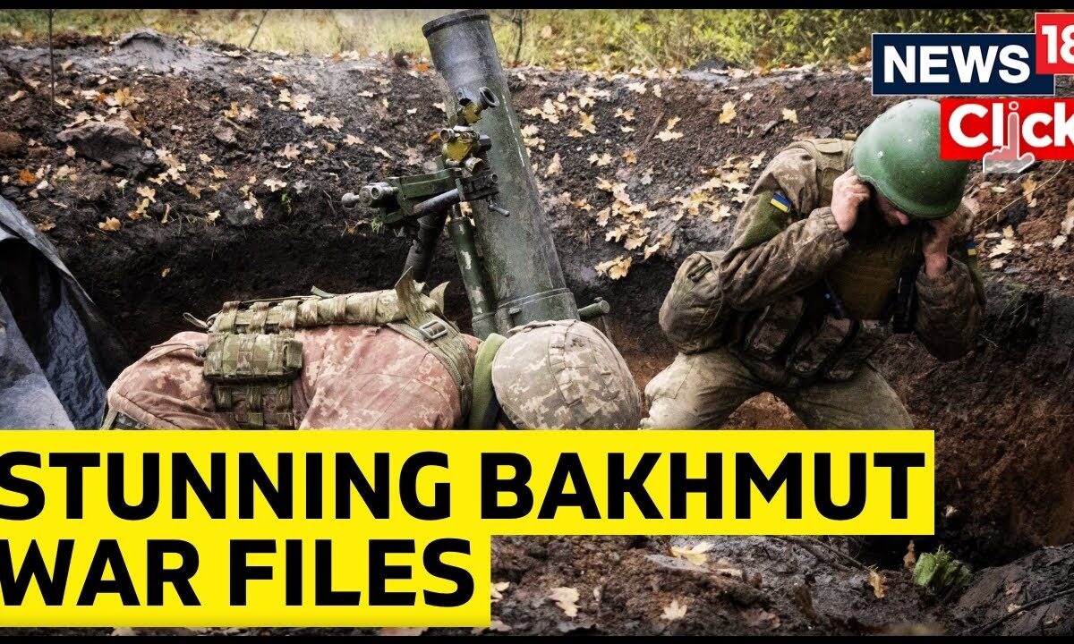 Bakhmut Battleground Reveals A Greulling Battle With Russian Troops ...