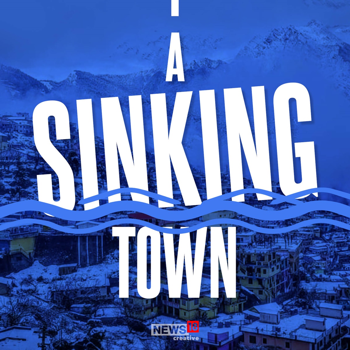 A Sinking Town: Here is Why Joshimath is in Crisis | In GFX A Sinking Town: Here is Why Joshimath is in Crisis | In GFX