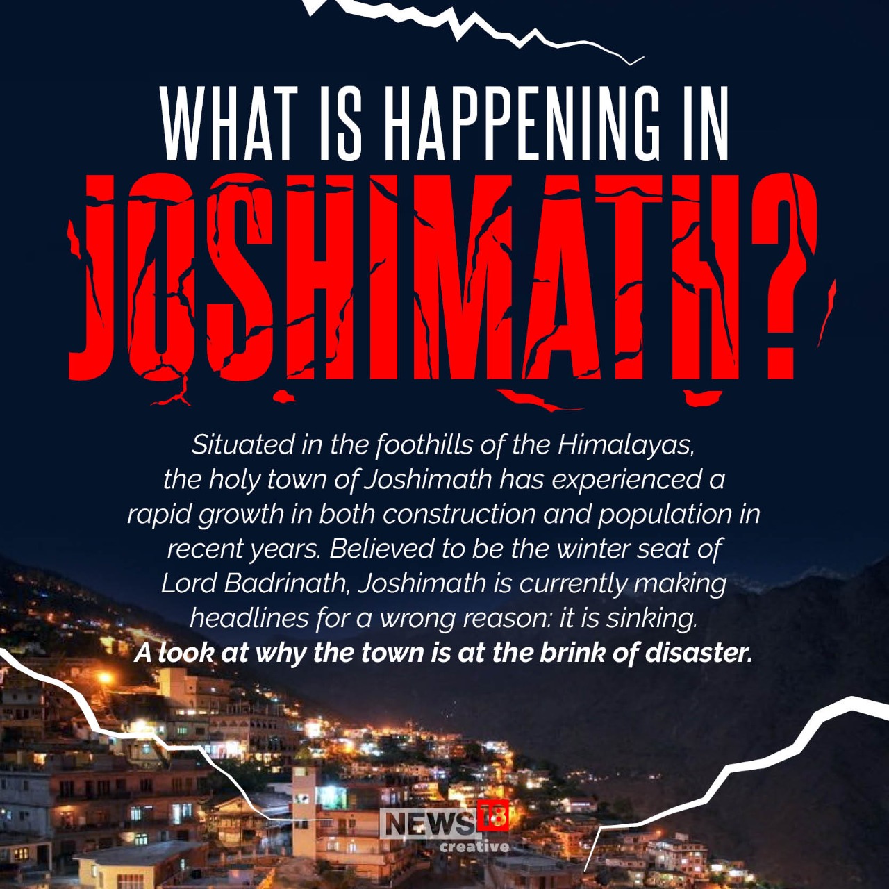 Why is Joshimath Sinking & Can it be Saved? | In Gfx - News18