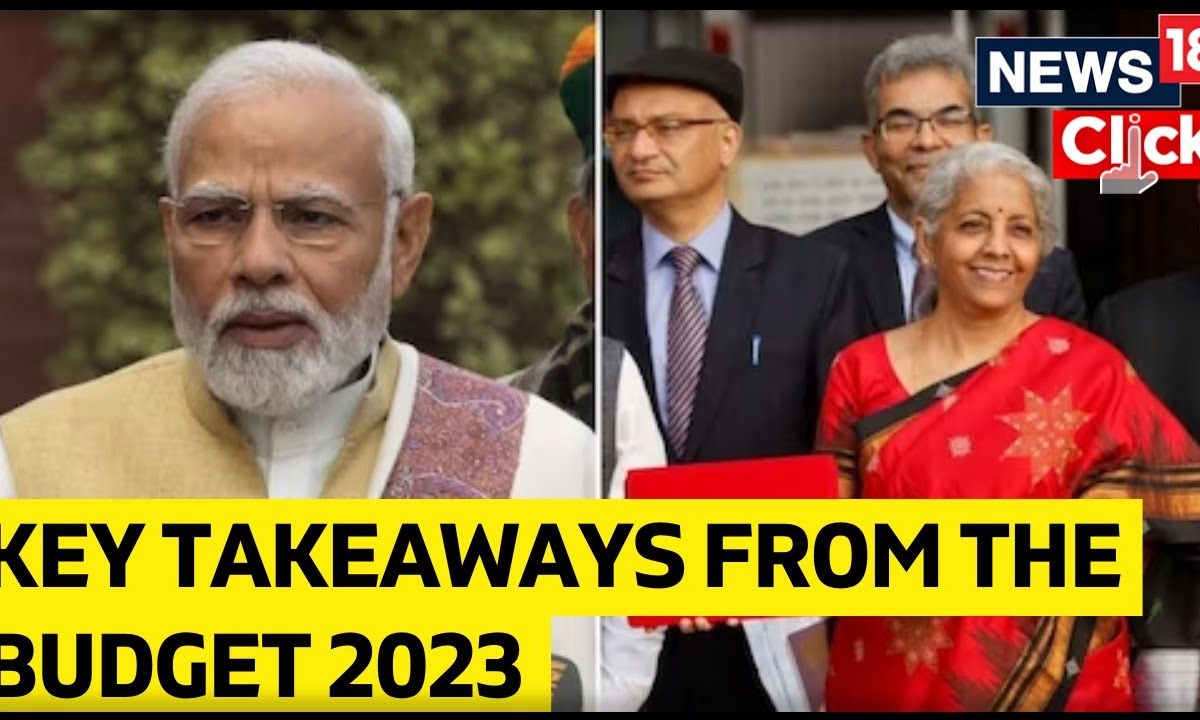 Union Budget 2023 | Budget 2023 | Major Takeaways From The Budget 2023 ...