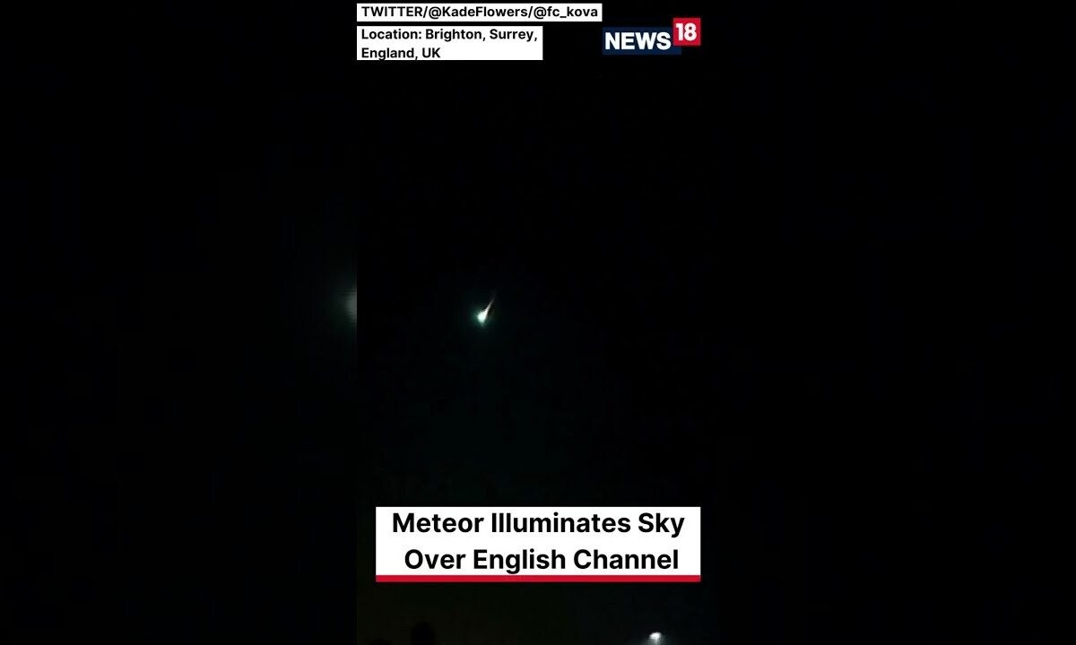 Meteor Video | Meteor Illuminates Sky Over English Channel | Space ...