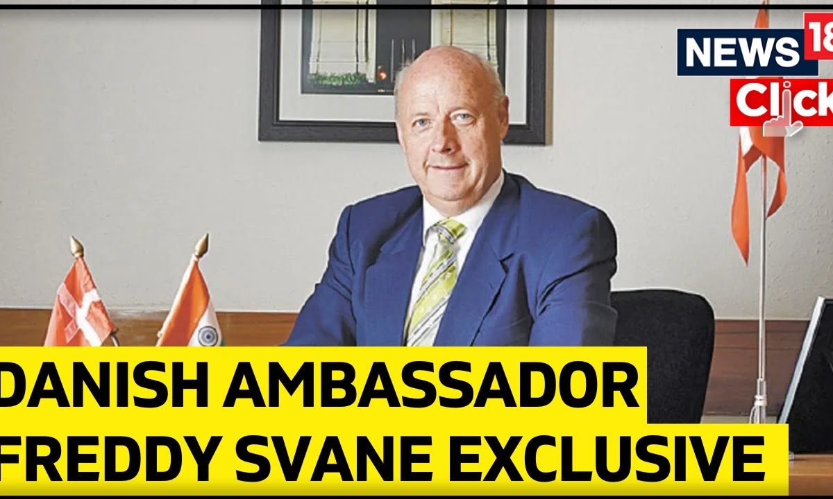 Danish Envoy Svane On Russia Ukraine War And It's Impact On The World ...