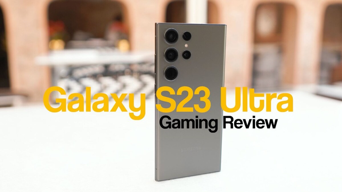 Samsung Galaxy S23 Ultra Gaming Review: The Ultimate Android Phone For ...