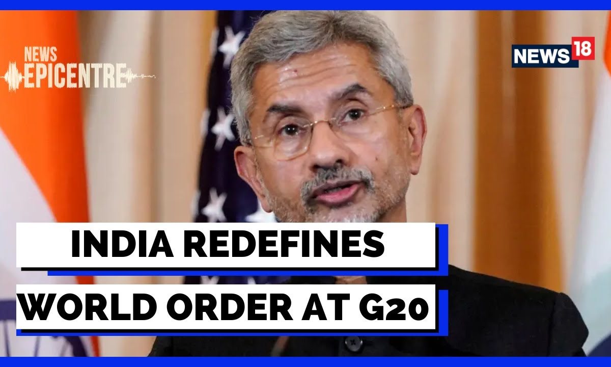 G20 Summit 2023 India: Redefining World Order, India Spearheads Global ...