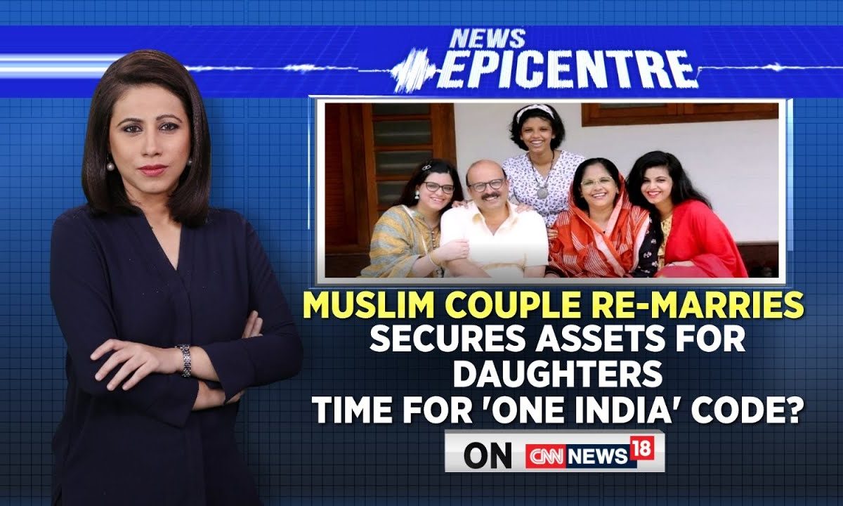 Muslim Couple Re-Marries | Secures Assests For Daughters Time For 'One India' Code ...