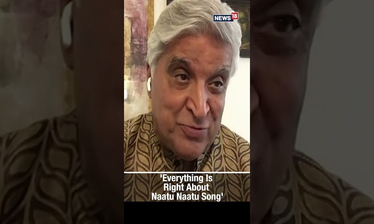 Listen To What Javed Akhtar Have To Say For RRR's Natu Natu Oscar Win ...