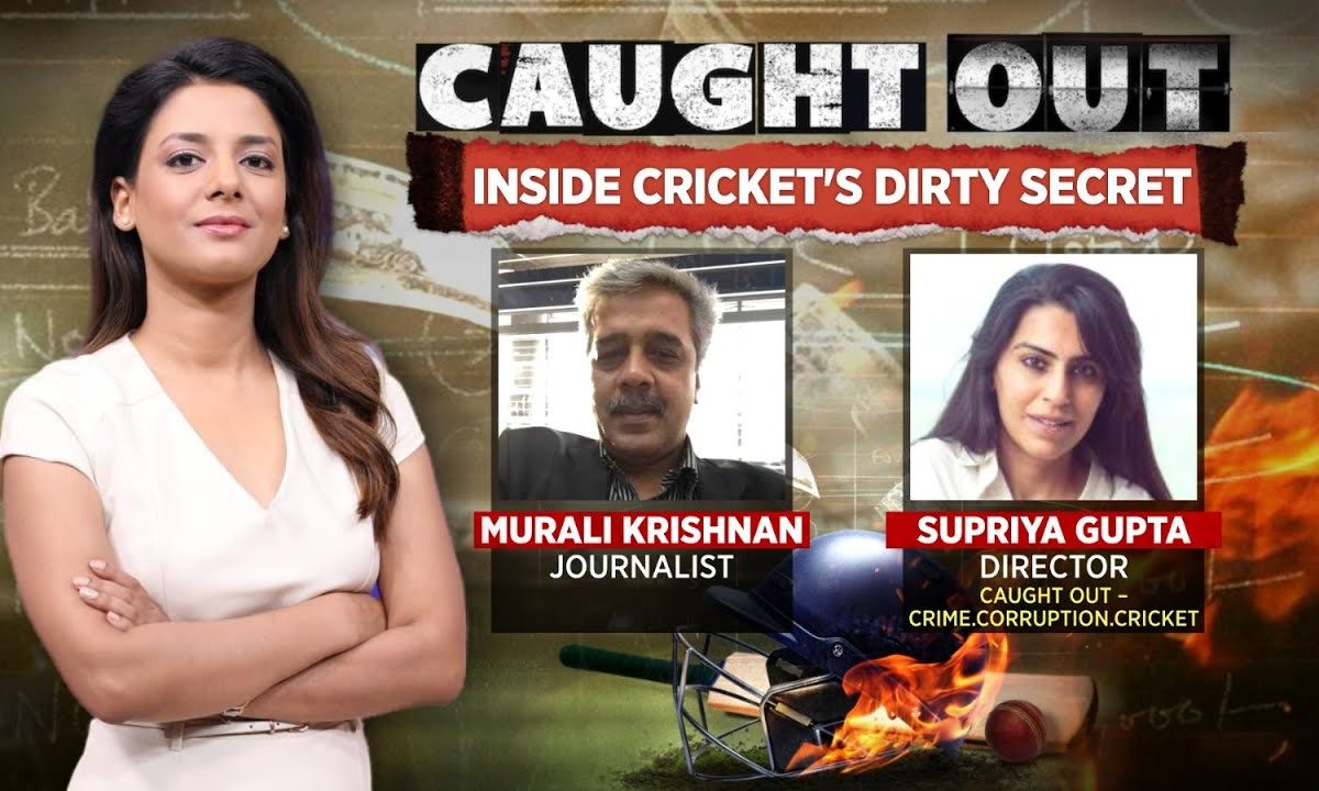 Caught Out | Inside Cricket's Dirty Secret | Murali Krishnan & Supriya Gupta | News18 Exclusive ...