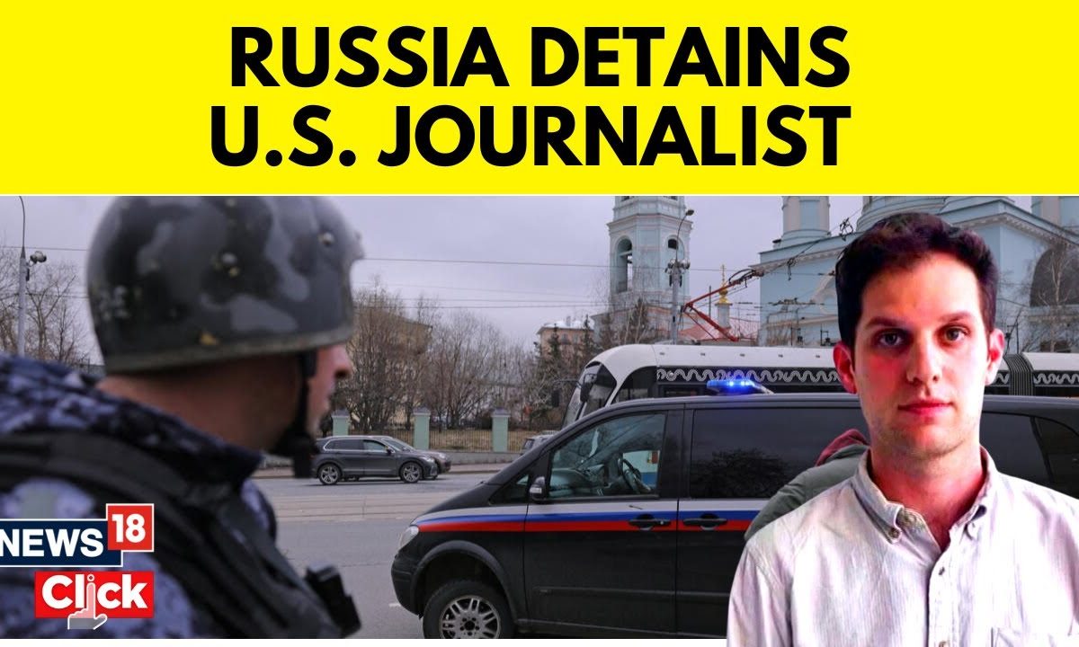 Russia Arrests American Reporter Of Wall Street Journal On Suspicion Of