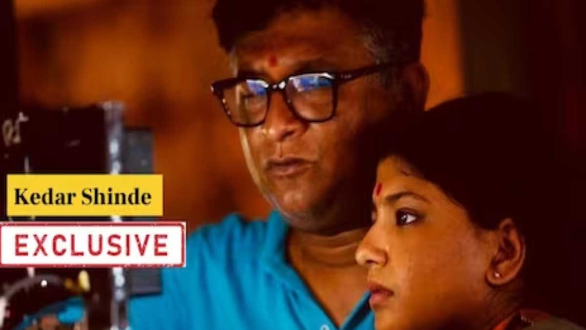 Kedar Shinde Reveals What It Was Like To Direct Daughter Sana Shinde In ...