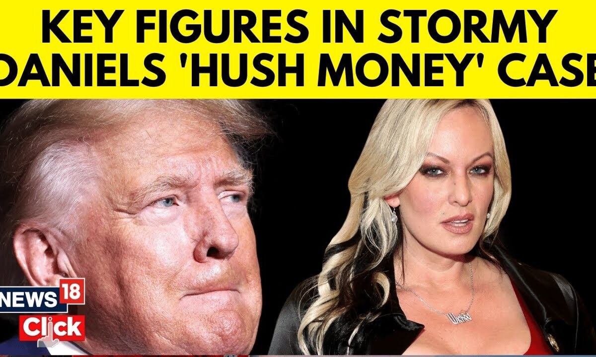 Who Is Who In The Hush Money Case | Stormy Daniels And Donald Trump ...