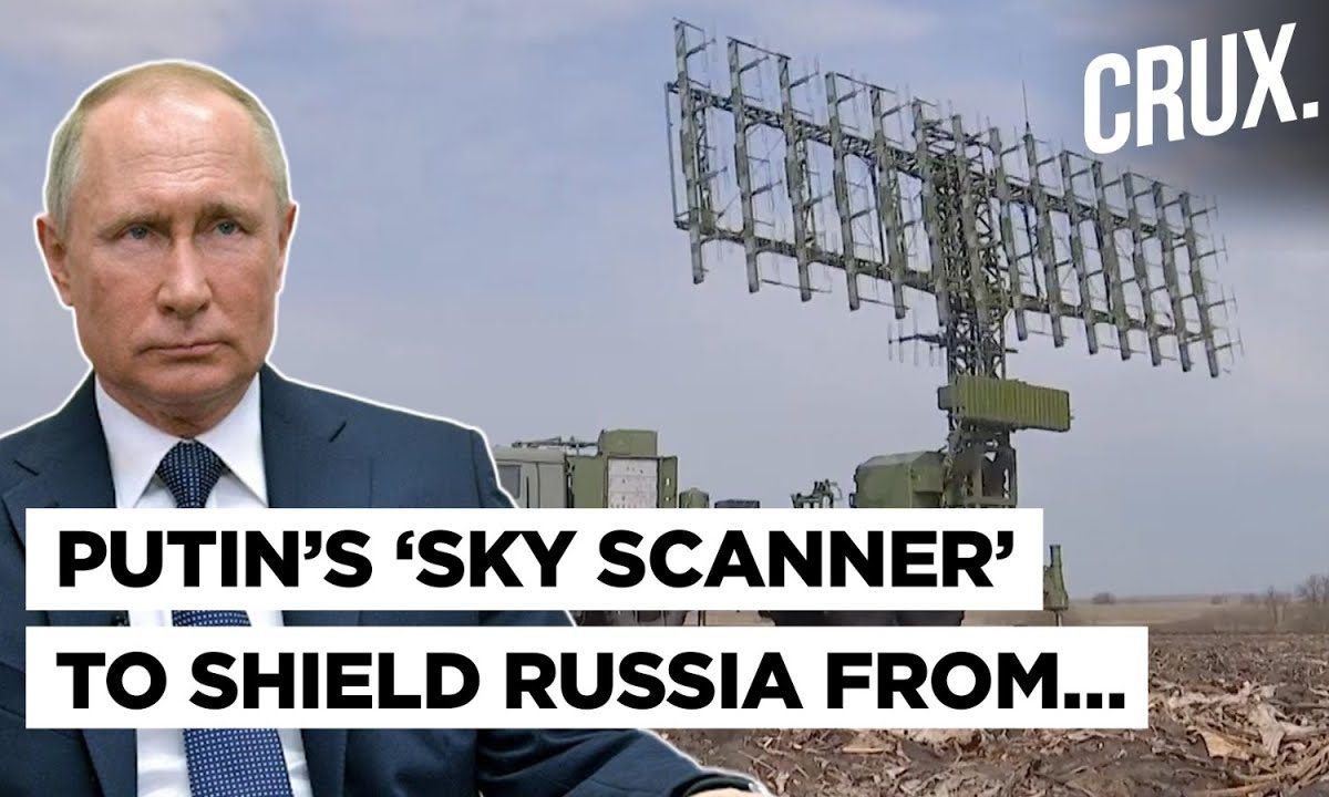 Putin Deploys ‘Sky Scanner’ Niobium Radar In Ukraine To Counter Ukraine ...