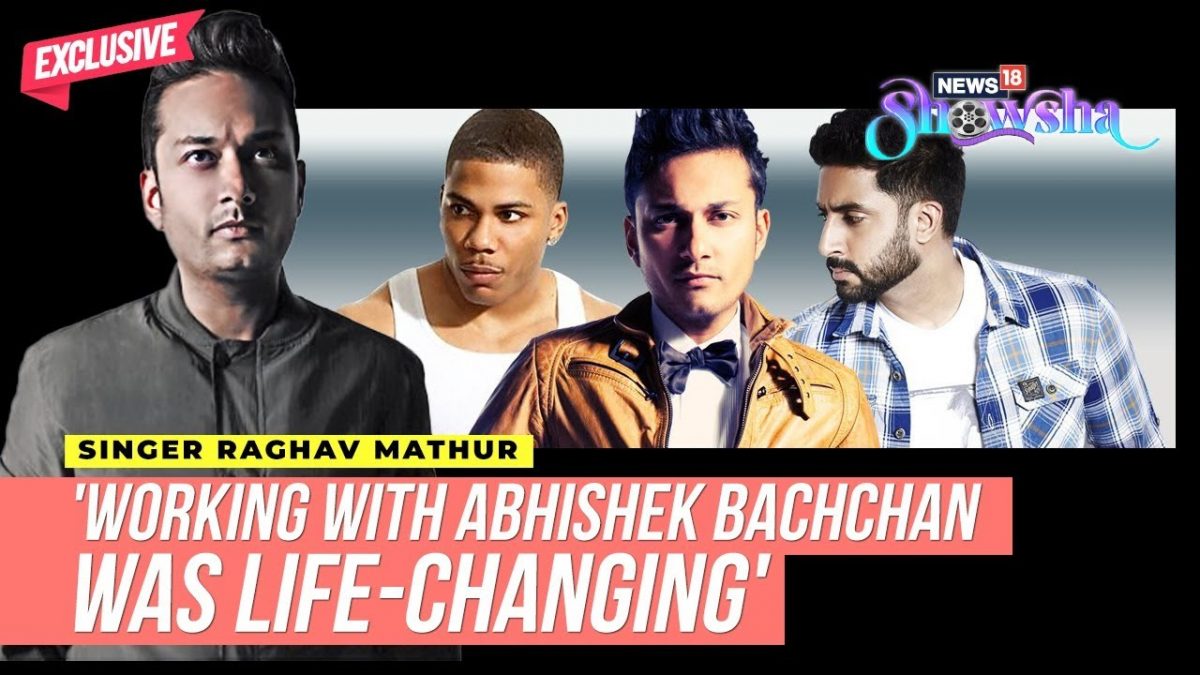 Singer Raghav Mathur On His Legacy Of Music, Remixes & Working With ...