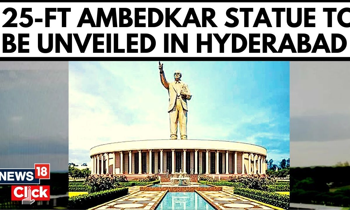 125-foot Ambedkar Statue to Be Unveiled in Hyderabad On Ambedkar Jayanti | Telangana News ...
