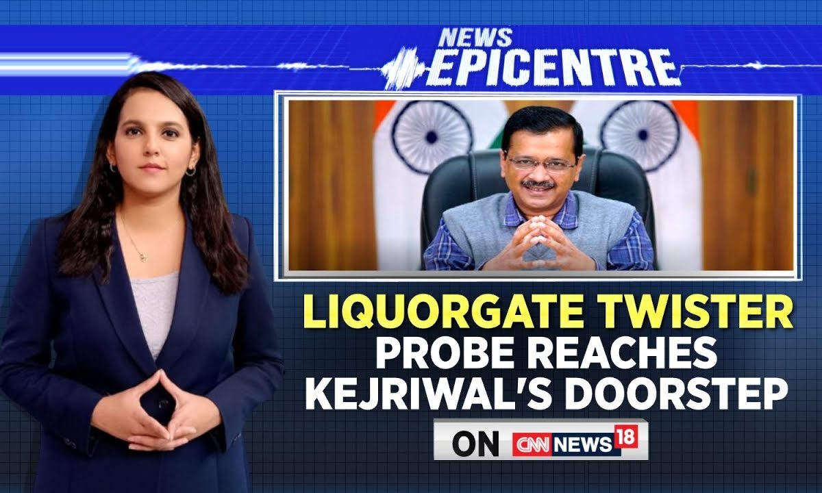 Arvind Kejriwal News | Liquorgate Twister: Probe Reaches Kejriwal's ...