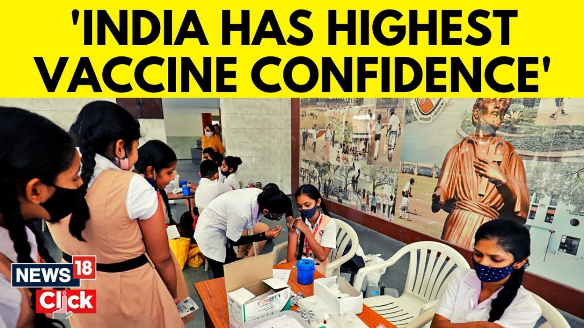 India Has The Highest Vaccine Confidence Globally: Chief of Health ...