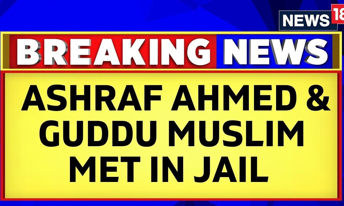 CCTV Visulas Of Bareilly Jail Emerge Where Guddu Muslim Met Ashraf ...