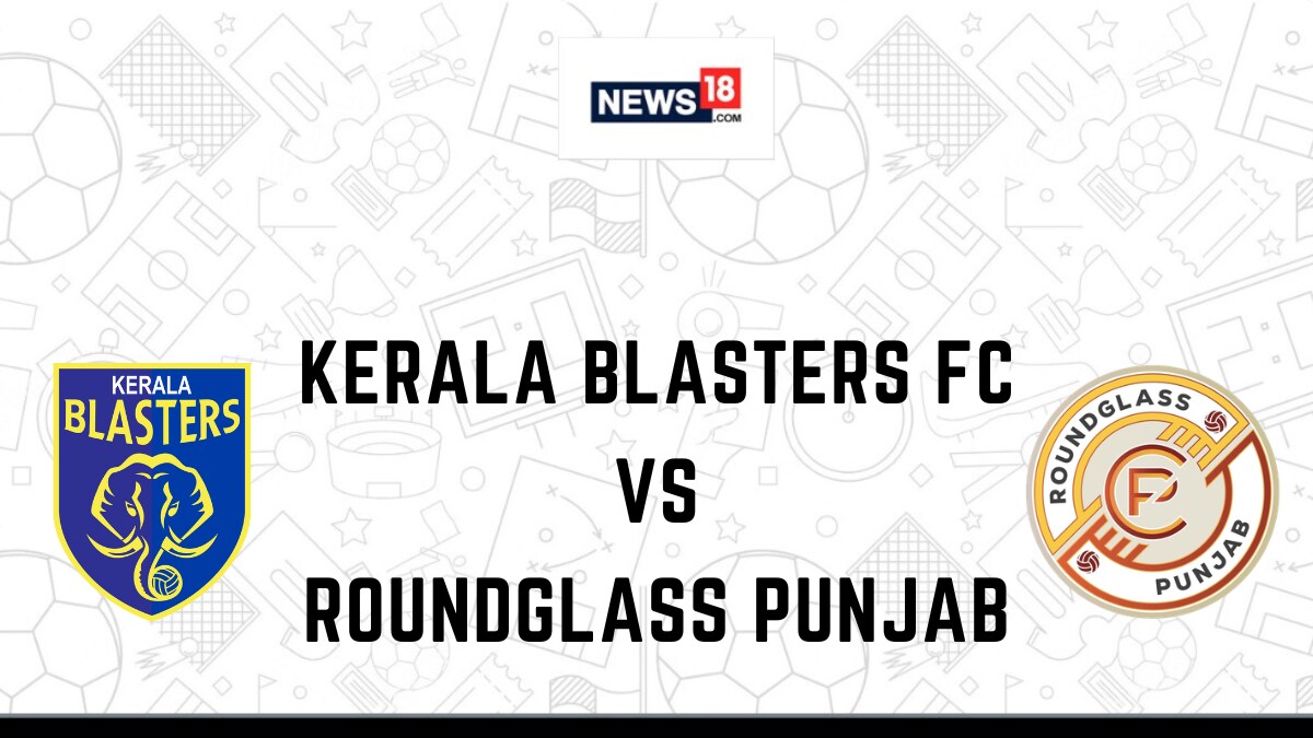 Kerala Blasters FC vs RoundGlass Punjab Live Streaming For Super Cup 2023: How to Watch Kerala ...