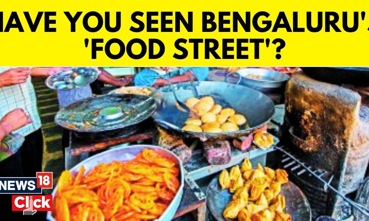 Bangalore Food Street | A Walk Down Bengaluru's Food Street | Bangalore ...