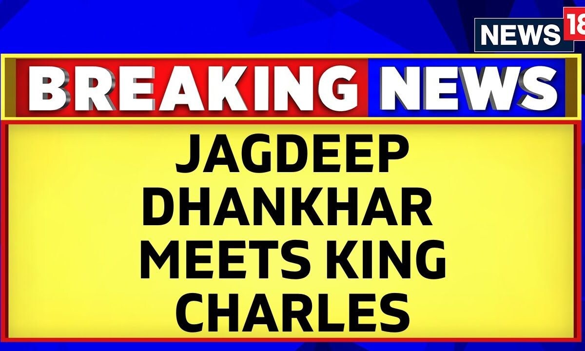 Vice President Jagdeep Dhankhar Meets King Charles III In London Ahead ... Vice President Jagdeep Dhankhar Meets King Charles III In London Ahead ...
