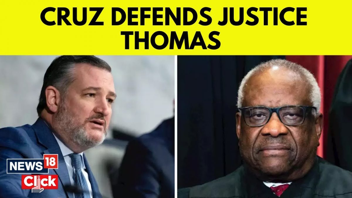 Cruz Says Thomas Subject To 'Racist Vitriol' In Supreme Court Ethics ...