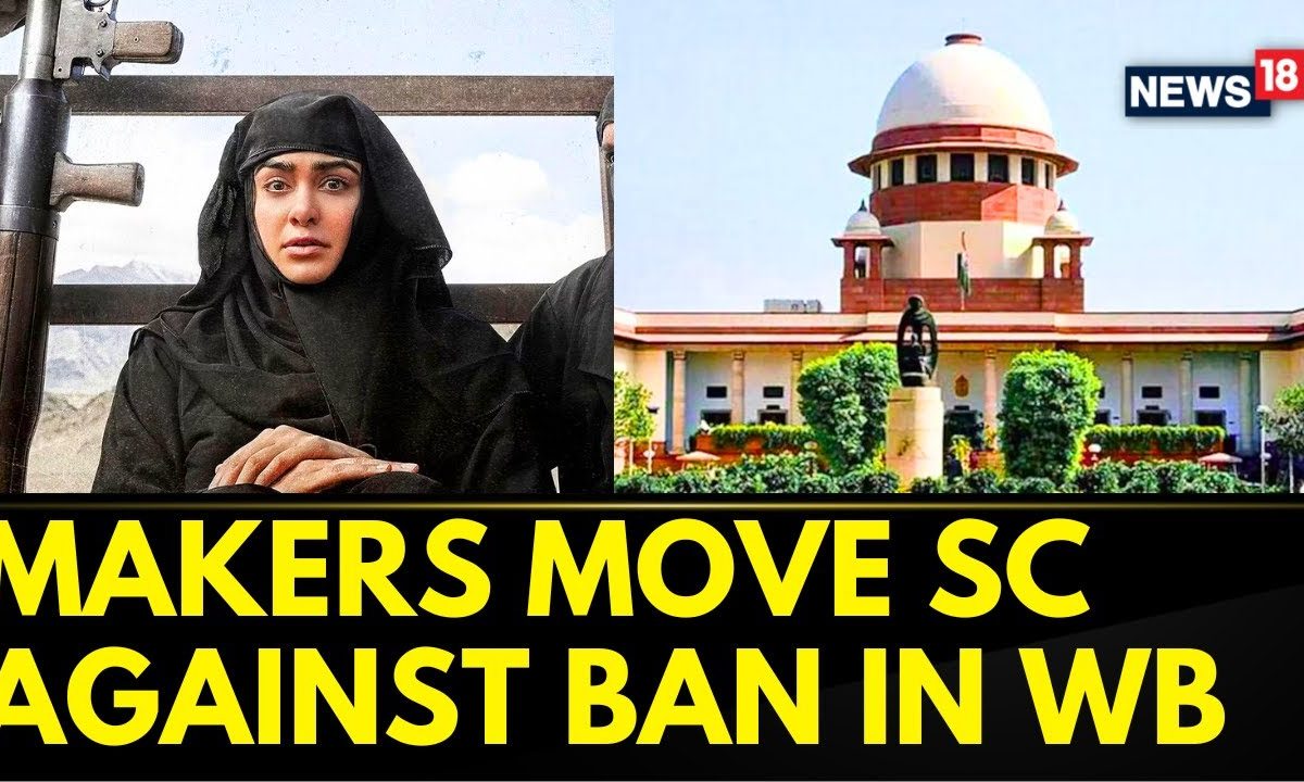 The Kerala Story | Makers Of 'The Kerala Story' Move Supreme Court ...