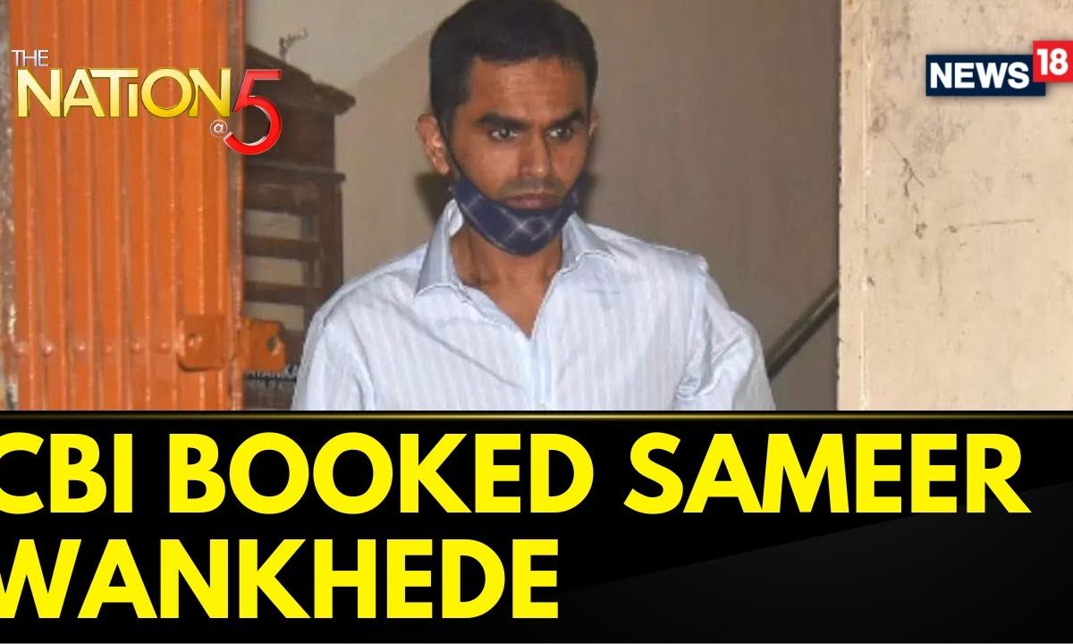 Aryan Khan Drug Case | Sameer Wankhede Booked | CBI Files Case On NCB's Report | The Nation At 5 ...