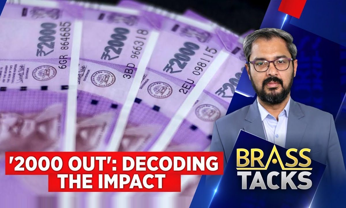 Rs.2000 Note Ban News | '₹.2000 Out': Decoding The Impact | Rs. 2000 ...