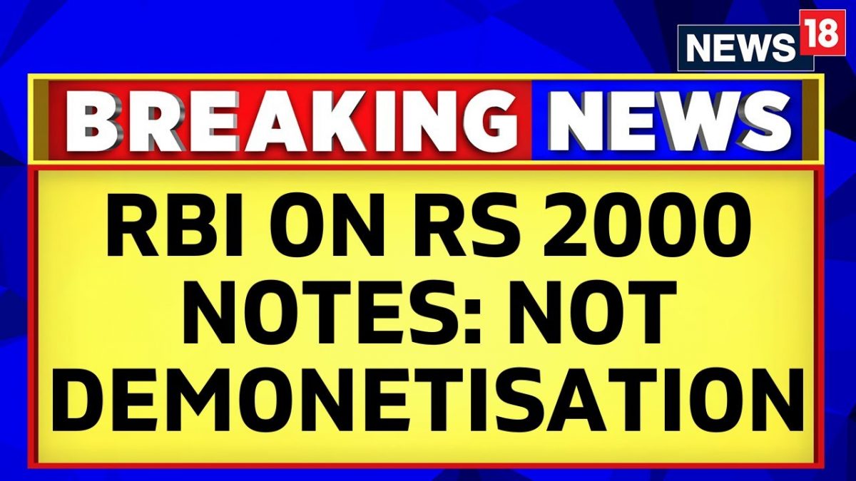 RBI's New Guidelines For Rs 2000 Notes | 'Statuary Exercise And Not A ...