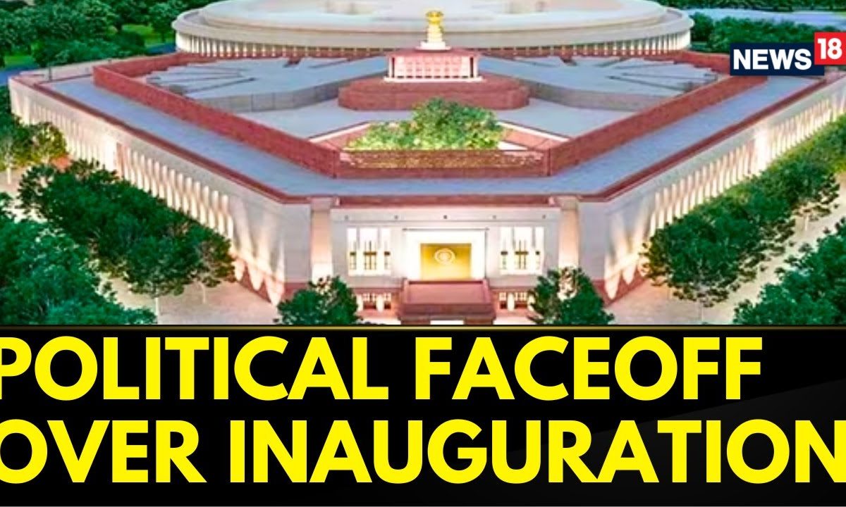 New Parliament Building India Update | Political Faceoff Intensifies ...